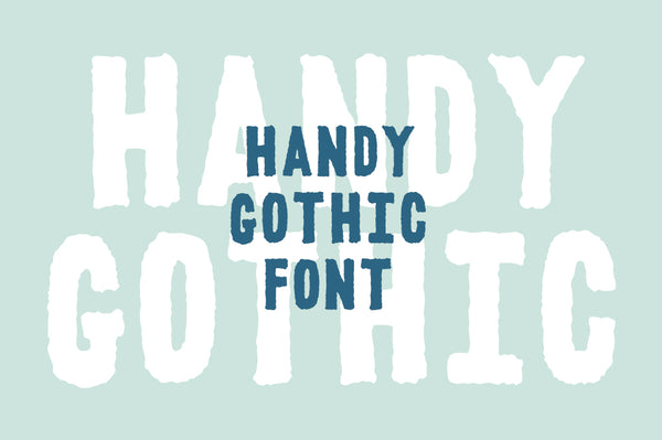 Handy Gothic Font – GhostlyPixels